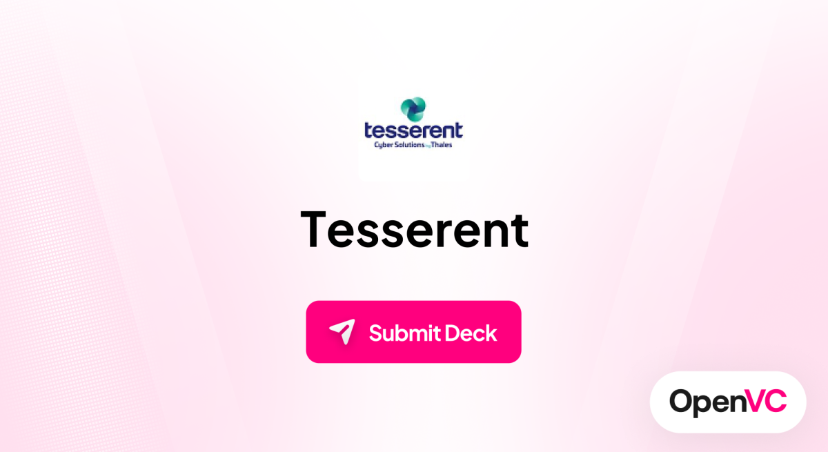 Tesserent | Investor Profile, Funding Criteria & Team