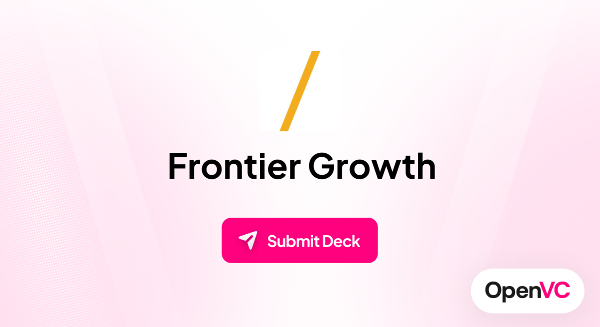 Frontier Growth | Investor Profile, Funding Criteria & Team