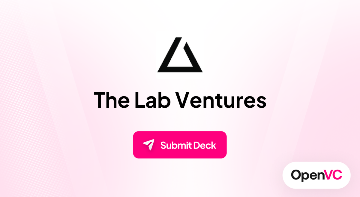 The Lab Ventures | Investor Profile, Funding Criteria & Team