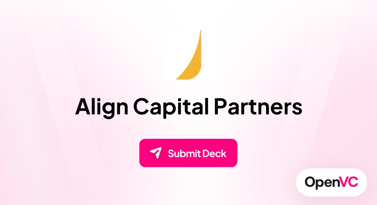 Align Capital Partners | Investor Profile, Funding Criteria & Team