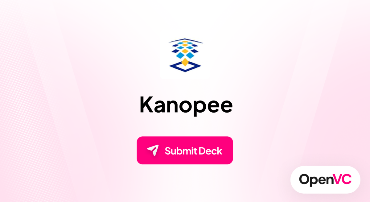 Kanopee | Investor Profile, Funding Criteria & Team
