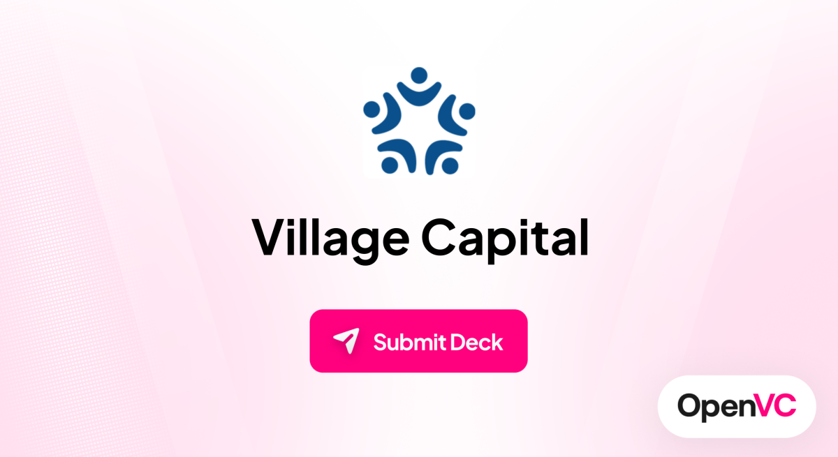 Village Capital | Investor Profile, Funding Criteria & Team