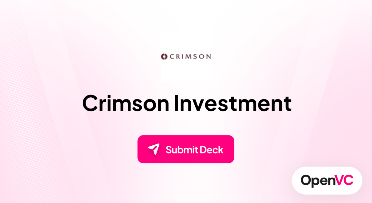 Crimson Investment | Investor Profile, Funding Criteria & Team